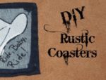 DIY Rustic Country Coasters: Easy and Adorable - My Crafty Zoo