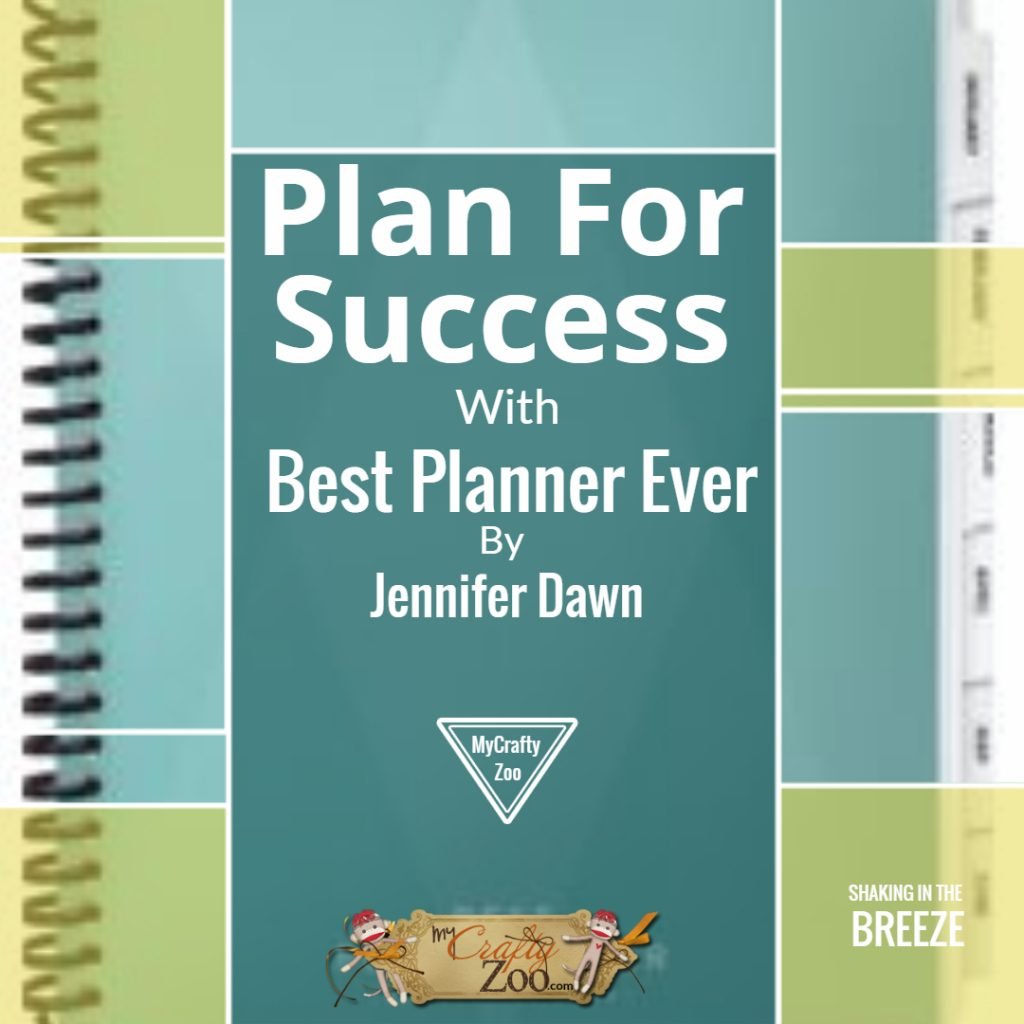Plan For Success with Best Planner Ever @JenniferDawn8 - My Crafty Zoo